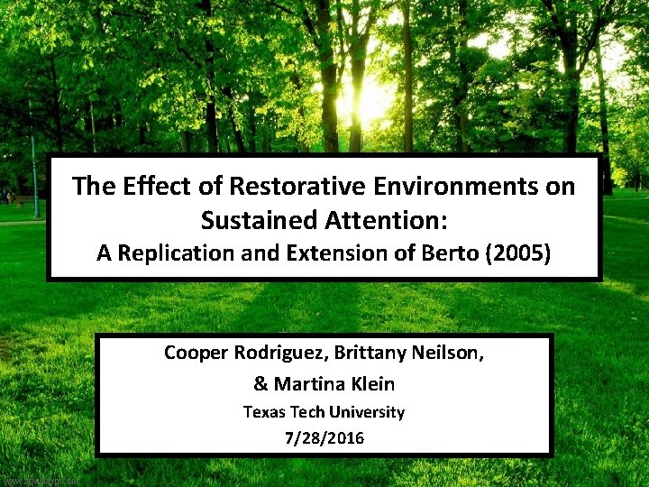 The Effect of Restorative Environments on Sustained Attention