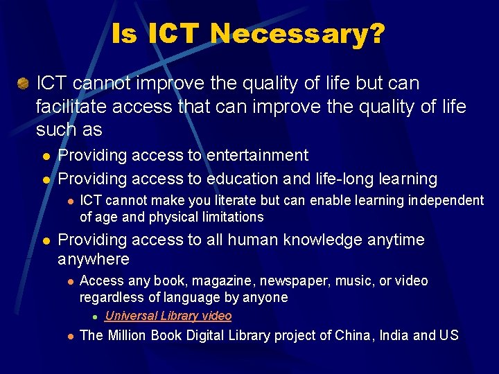 The Role of ICT in Sustainable Development Raj
