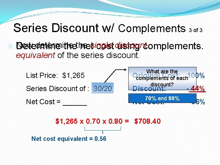 Chapter 7 Mathematics of Buying Section 2 Single