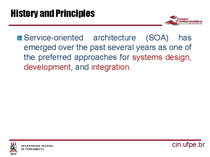 SOA Platform technologies Alan Mateus amvncin ufpe br