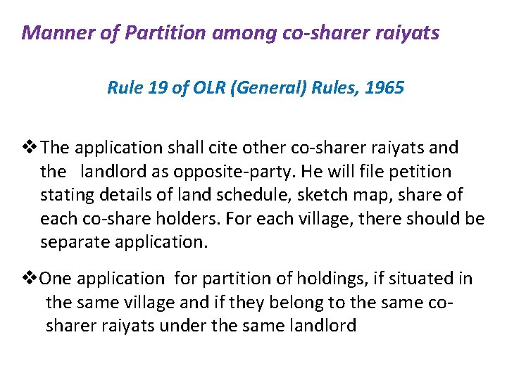 The Odisha Land Reforms Act 1960 PARTITION AMONG