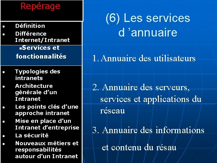 INTRANET au service du systme dinformation Raliser par