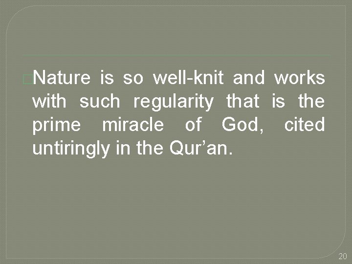 The Concept of Sunnatullah Sunnah here means pathway