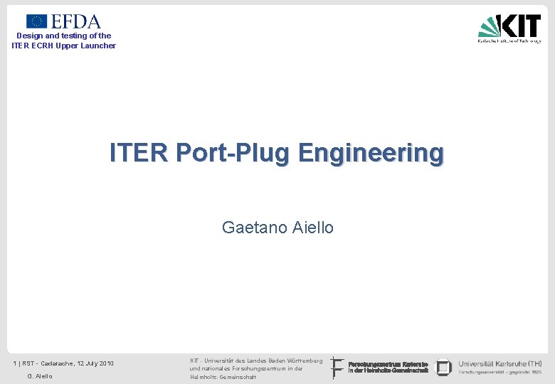 Design and testing of the ITER ECRH Upper