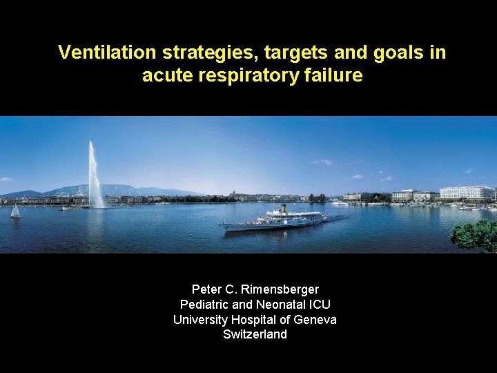 Ventilation strategies targets and goals in acute respiratory