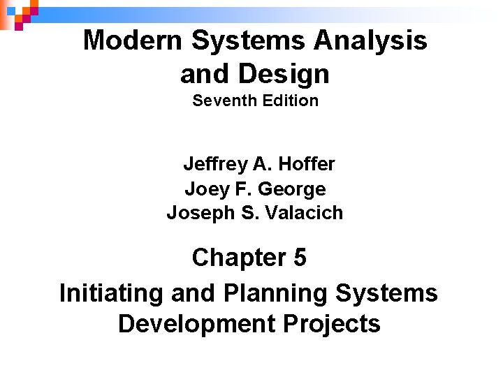 Modern Systems Analysis and Design Seventh Edition Jeffrey