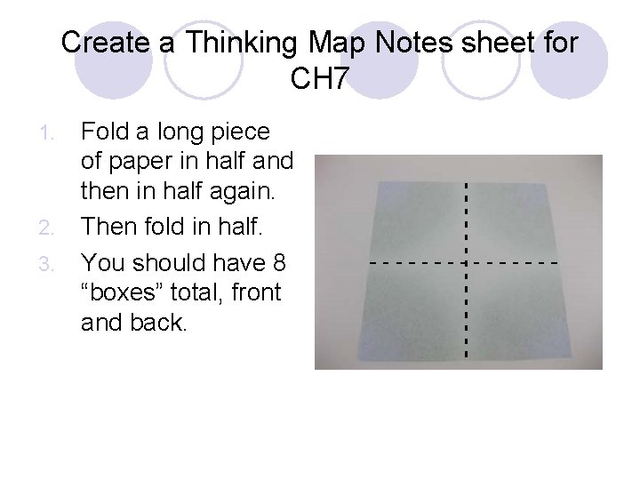 Create a Thinking Map Notes sheet for CH