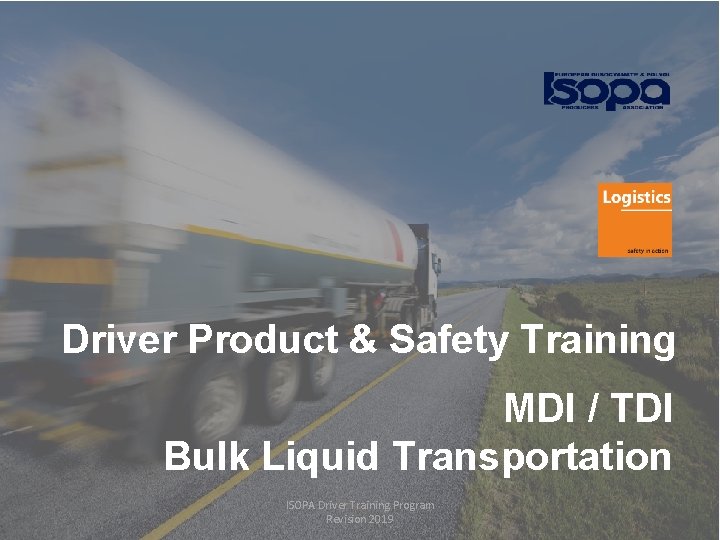 Driver Product Safety Training MDI TDI Bulk Liquid