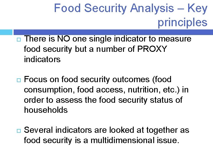 FOOD SECURITY INDICATORS Day 1 Topic 3 Initial