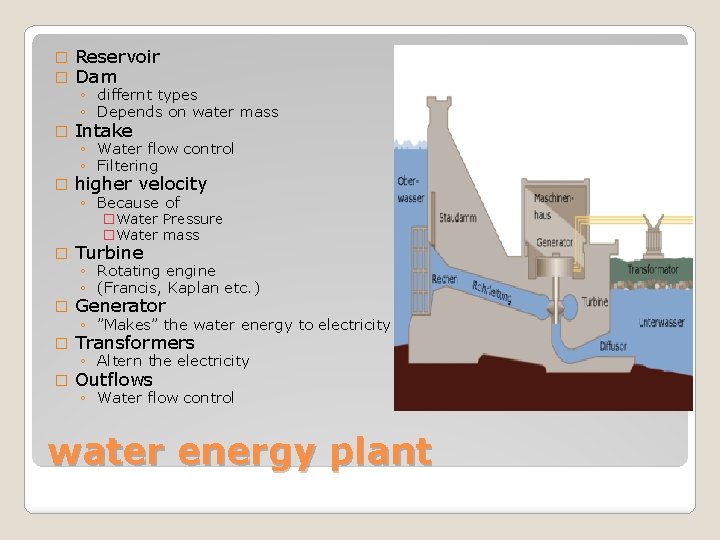 Water energy How does a water energy plant
