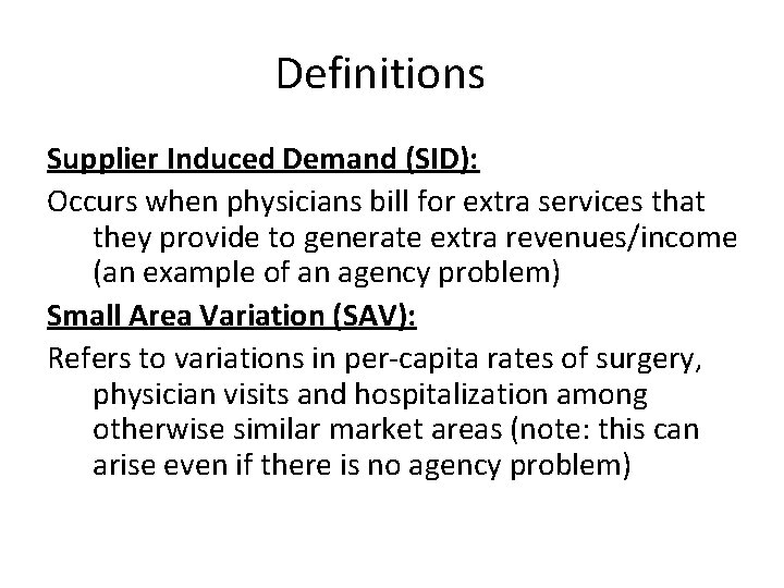 Imperfect Information Supplier Induced Demand Small Area Variation