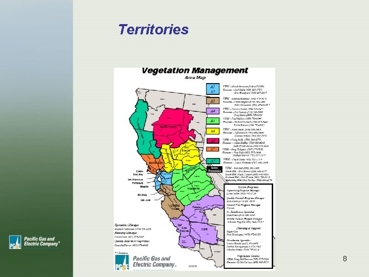Vegetation Management Pacific Gas and Electric Company System