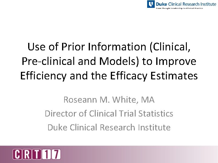 Use of Prior Information Clinical Preclinical and Models