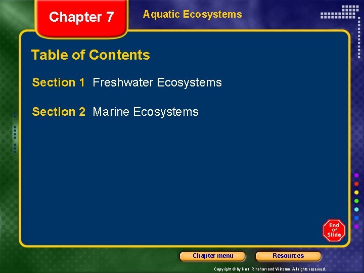 Chapter 7 Aquatic Ecosystems Table of Contents Section