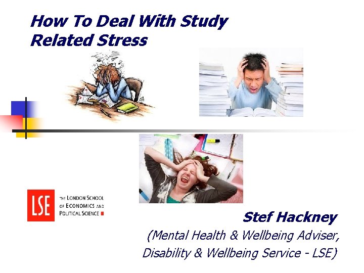 How To Deal With Study Related Stress Stef