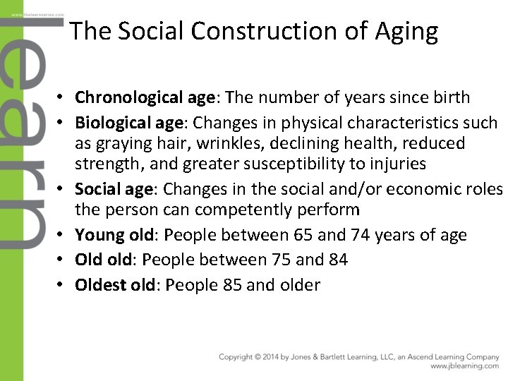 Chapter 11 Aging and the Elderly Objectives slide