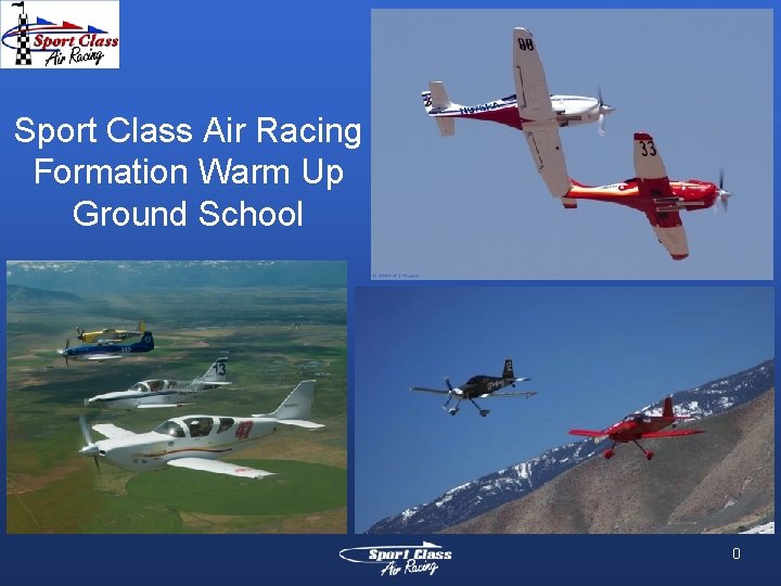 Sport Class Air Racing Formation Warm Up Ground