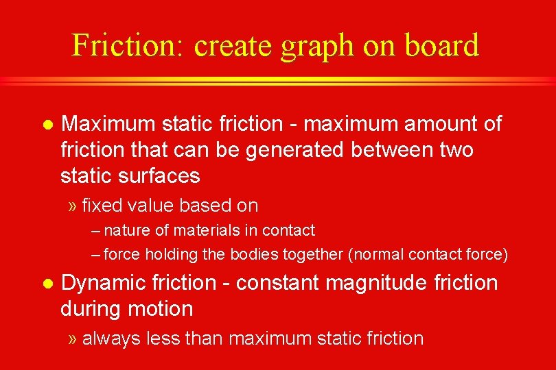 Chapter 4 Forces Maintaining Equilibrium or Changing Motion