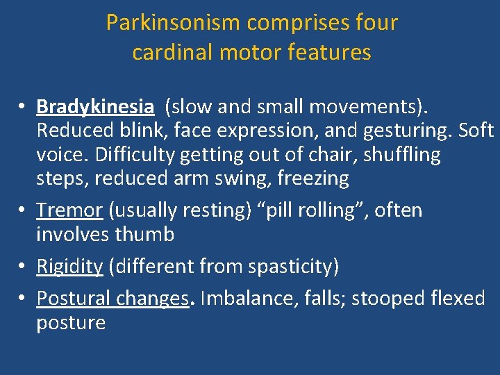 Parkinsons disease The basics Praveen Dayalu MD Clinical