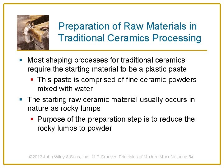 PROCESSING OF CERAMICS AND CERMETS 1 2 3