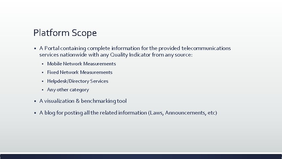 Benchmarking Visualization Platform The Platform Brief description Platform