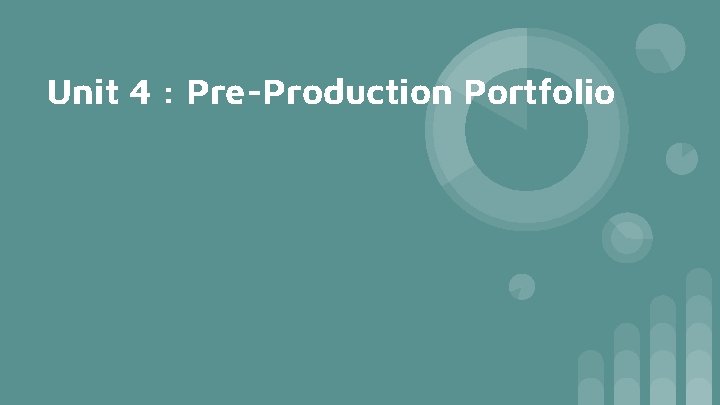 Unit 4 PreProduction Portfolio Digital types of media