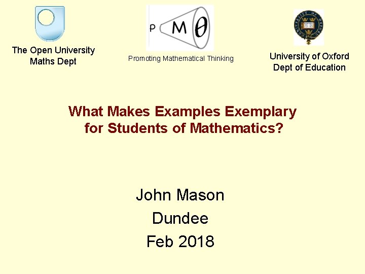 The Open University Maths Dept Promoting Mathematical Thinking