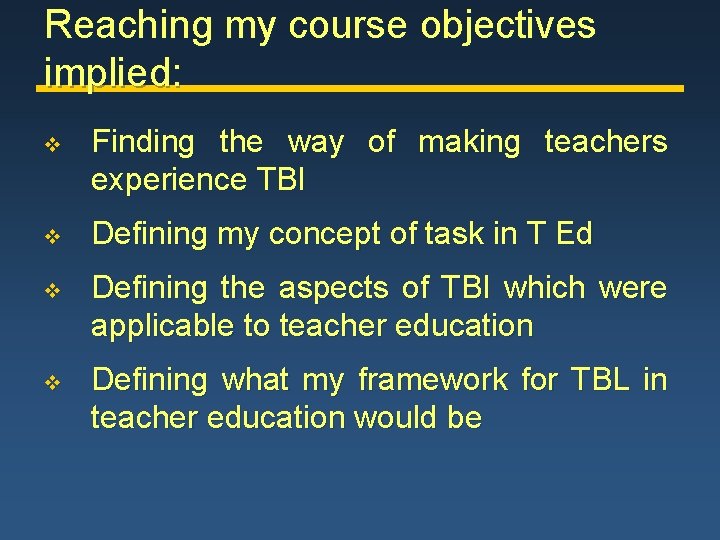 TBLT for Teacher Development Implementing an Online Course