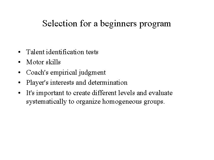 TALENTS Detectionidentification Selection Stimulation ...