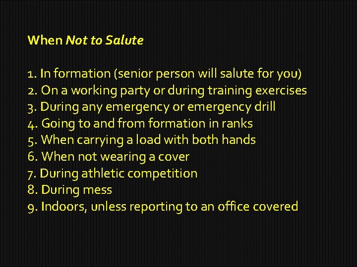 Military Customs and Courtesies Military customs and courtesies