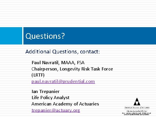 LONGEVITY RISK TASK FORCE UPDATE LRTF LONGEVITY RISK