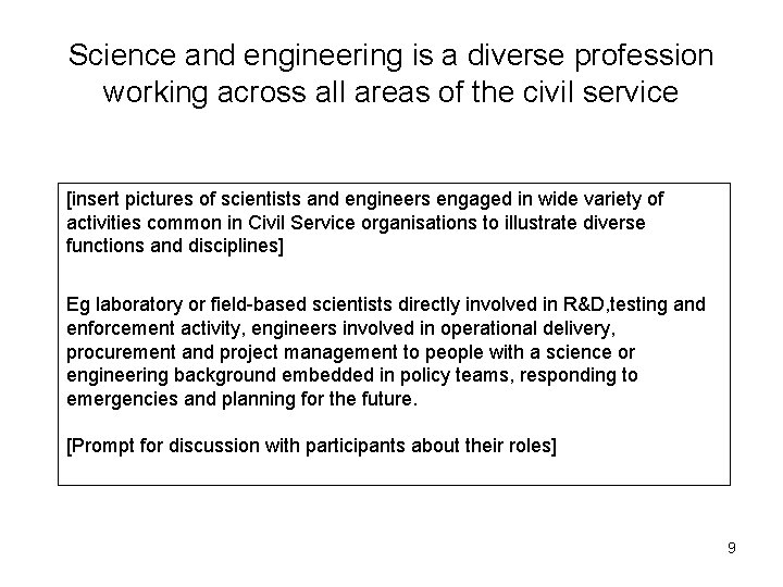 Review of the science and engineering profession in