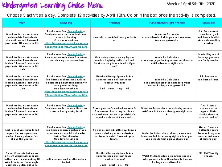 Kindergarten Learning Choice Menu Week of April 6