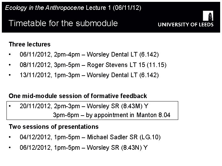 School of Biology FACULTY OF BIOLOGICAL SCIENCES Ecology