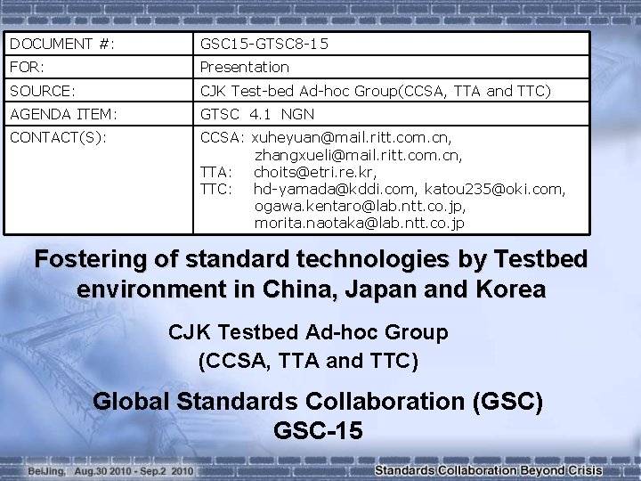 DOCUMENT GSC 15 GTSC 8 15 FOR Presentation