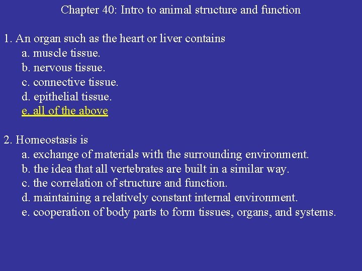 Chapter 40 Intro to animal structure and function
