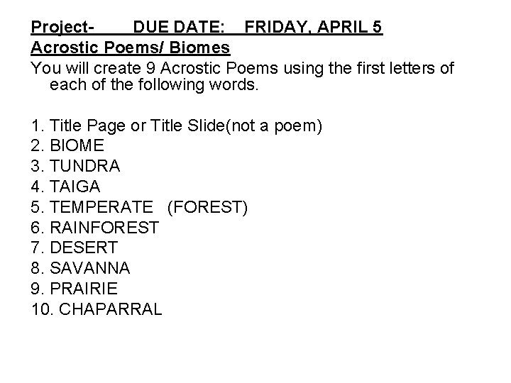 Biome Poetry Each line of the poem must
