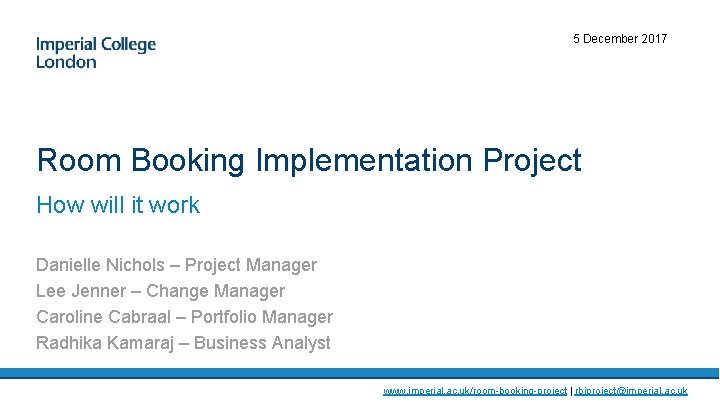 5 December 2017 Room Booking Implementation Project How