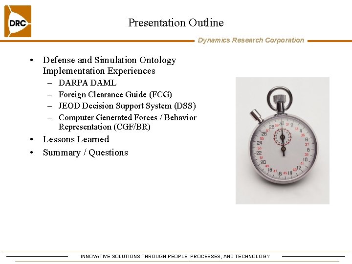 OWL Ontologybased Solutions for Military Applications Lee Lacy