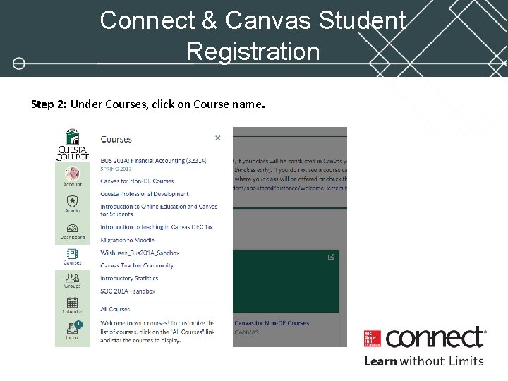 Connect Canvas Student Registration Name of School Professor
