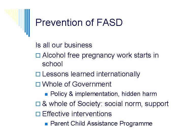 FASD in Ireland first steps towards prevention Prepared