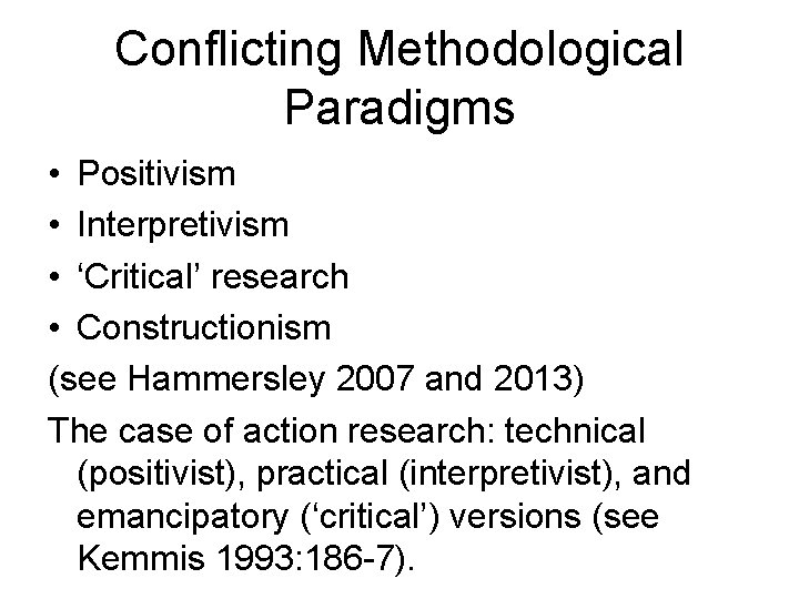 Pragmatism Paradigms and Research as Reflective Practice Martyn