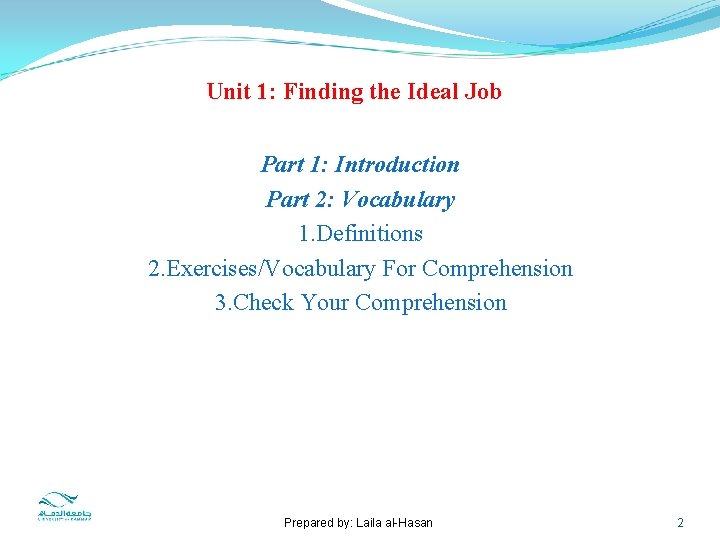 Unit 1 Finding the Ideal Job Lecture 1