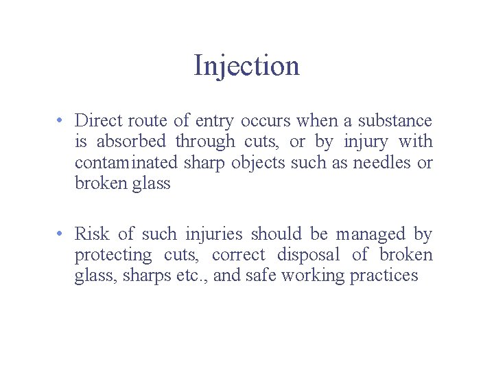 W 507 Basic toxicokinetics Toxicokinetics Effect of a