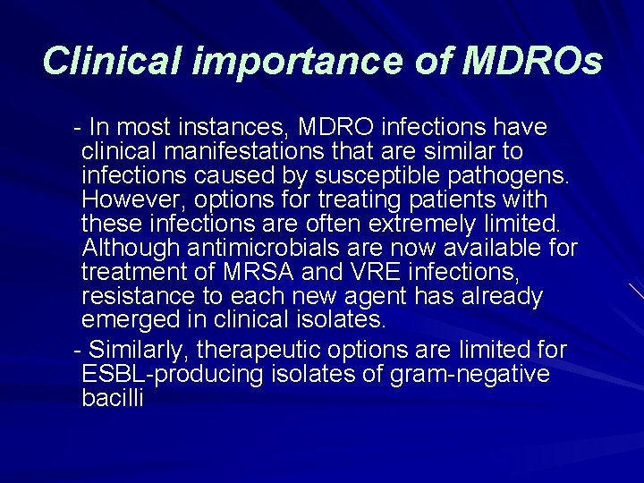 MDROmultidrug resistant organisms Definition microorganisms ...