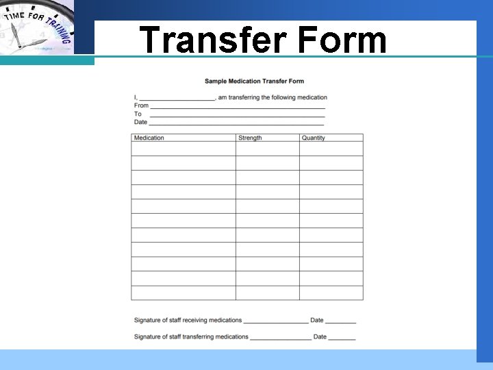 Medication Education Module 6 Medication Transfer Company LOGO