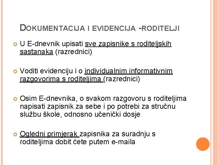 DOKUMENTACIJA I EVIDENCIJA O RADU S UENICIMA I