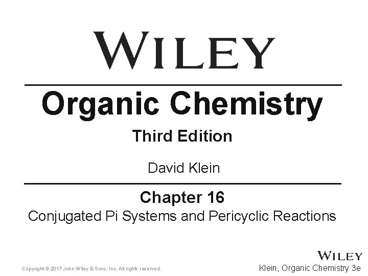 Organic Chemistry Third Edition David Klein Chapter 16