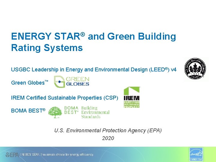 ENERGY STAR and Green Building Rating Systems USGBC