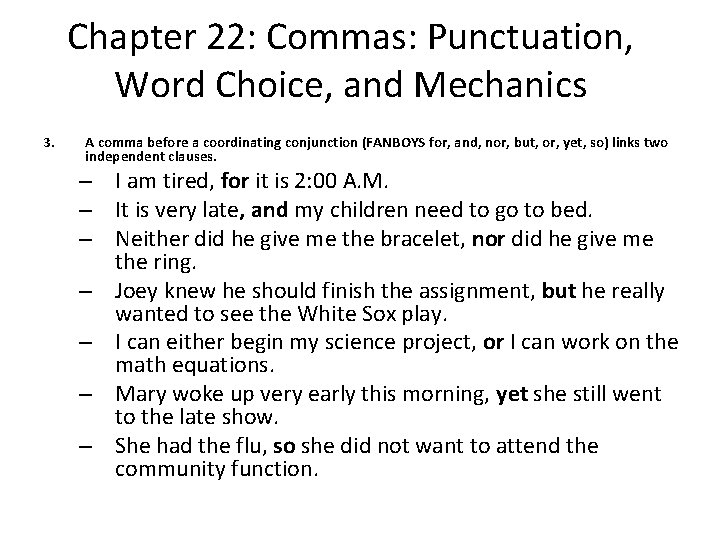 Chapter 22 Commas Punctuation Word Choice and Mechanics